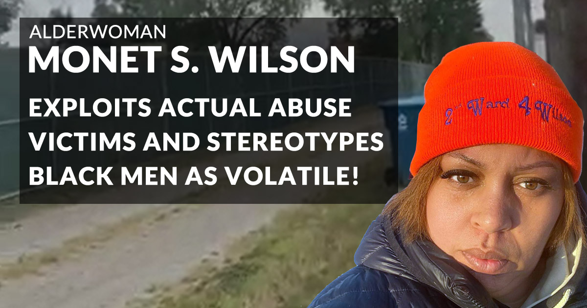 Monet Wilson Exploits Actual Abuse Victims and Stereotypes Black Men ...