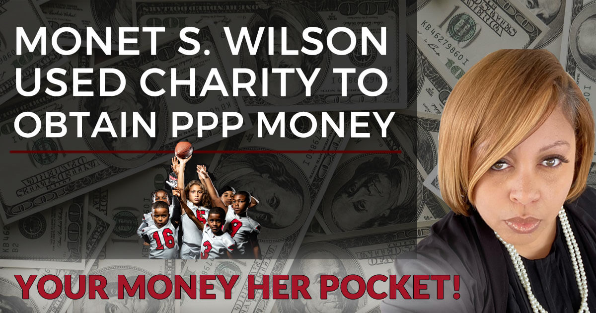 Monet Wilson Used Charity To Take PPP Loan Money - Southland News Dispatch